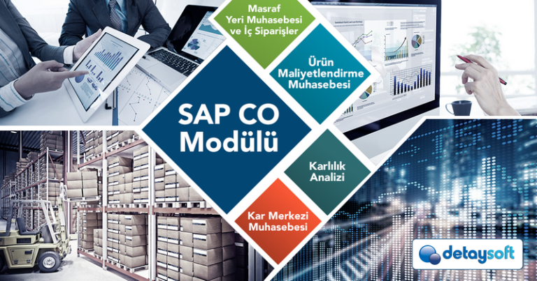 SAP CO Modülü Nedir? – Detaysoft Blog